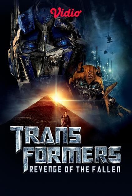 Nonton Transformers: Revenge of the Fallen (2009) Sub Indo | Vidio
