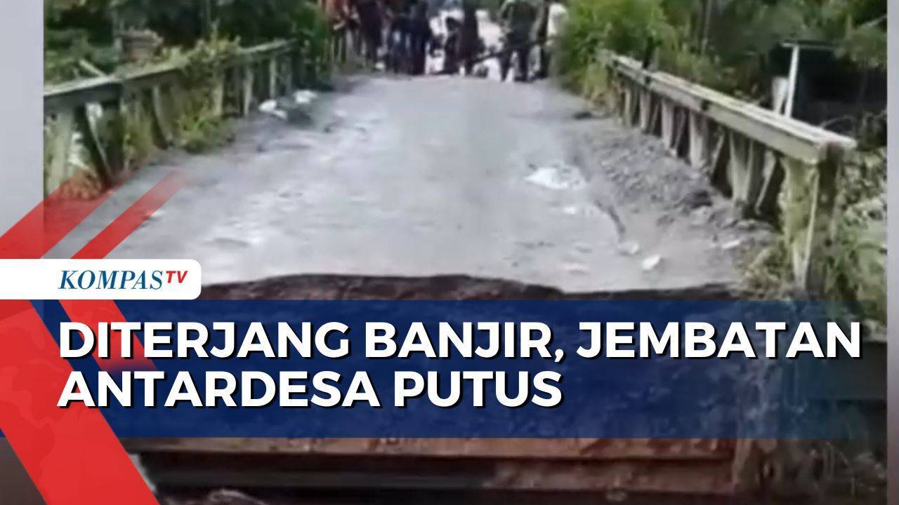 Jembatan Penghubung Antar Desa dan Sekolah di Boalemo Rusak Diterjang Banjir - Kompas TV | Vidio