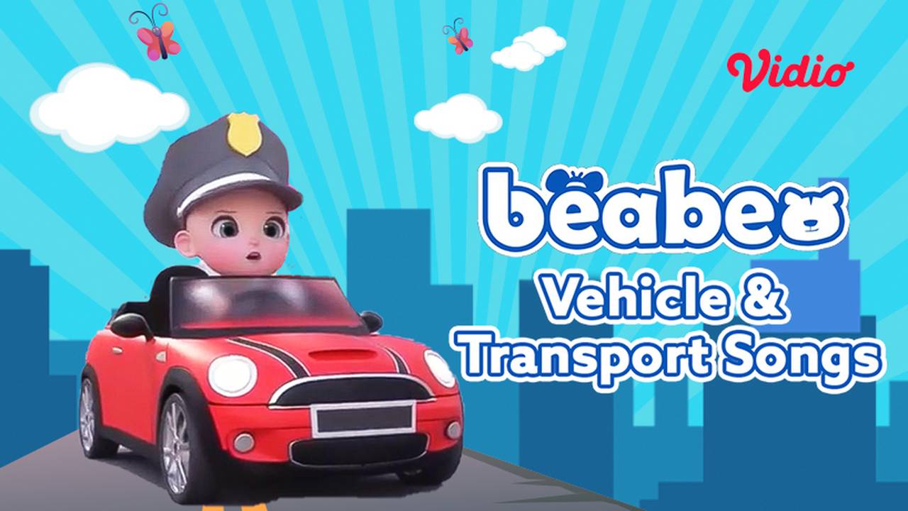 Streaming BeaBeo - Vehicle & Transport Songs