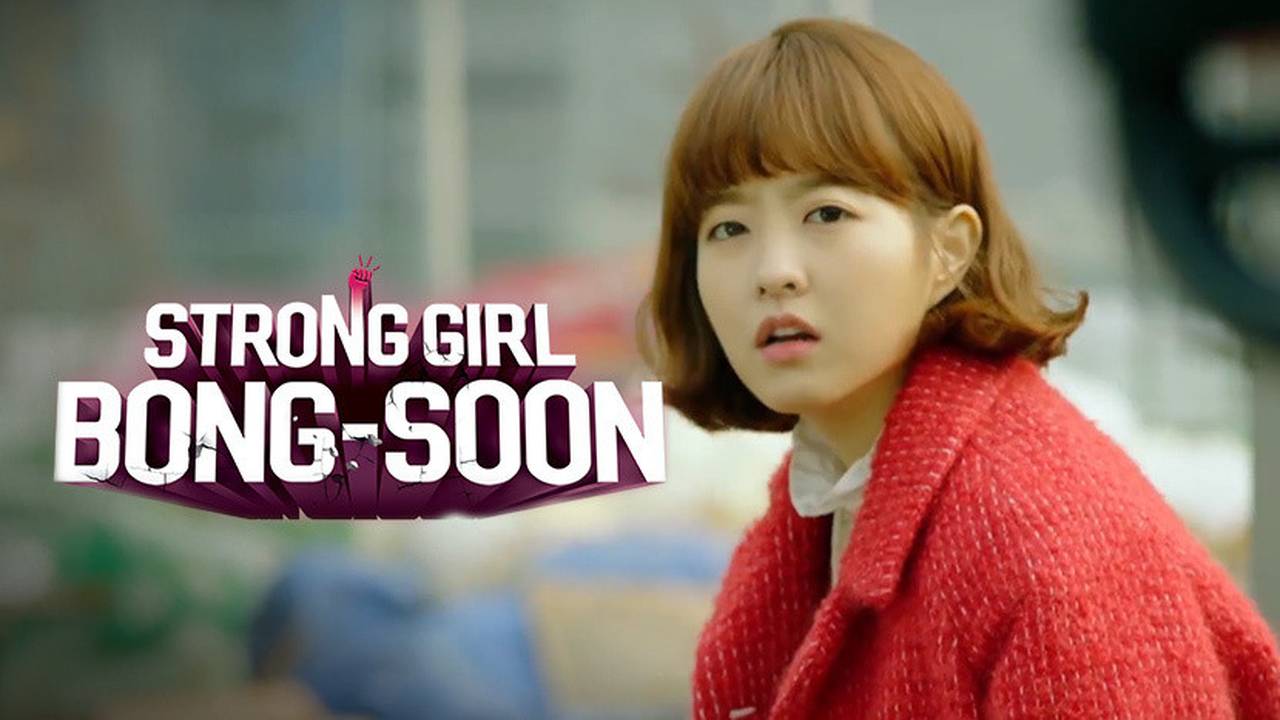 Streaming Strong Girl Bong-soon Episode 1 | Sub Indo