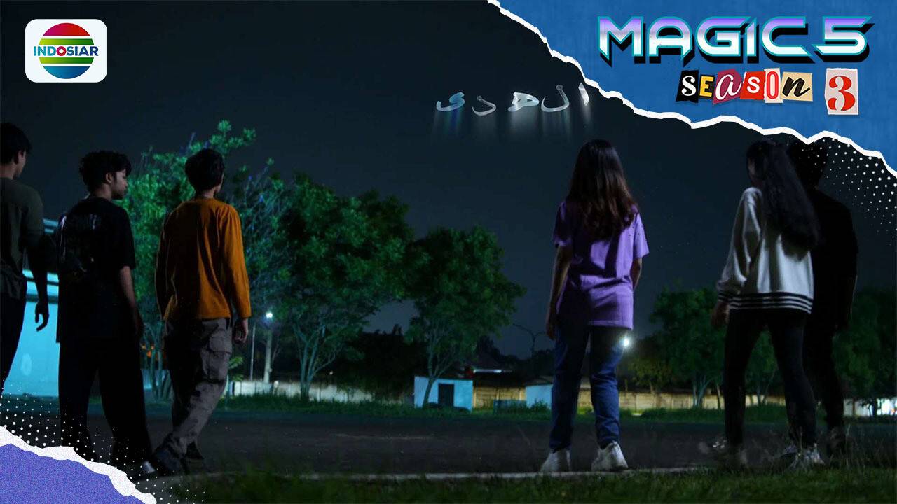 Buku Sakti Kembali, Akankah Kekuatan Magic 5 Semua Kembali Lagi ...