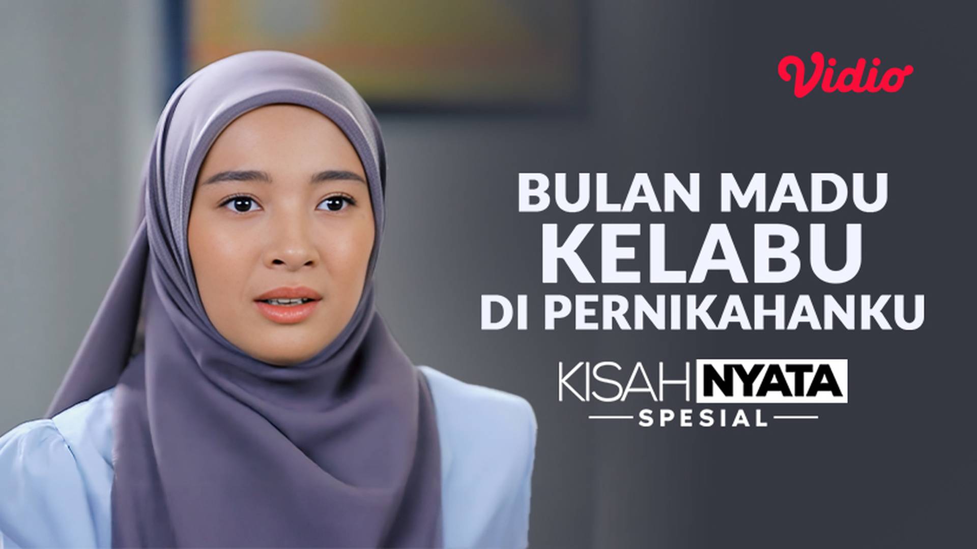 Streaming Bulan Madu Kelabu Di Pernikahanku