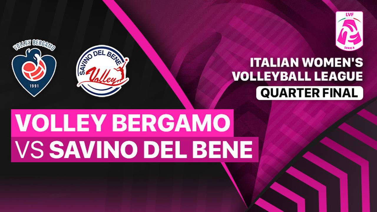 Full Match | Quarter Finals Scudetto: Volley Bergamo 1991 vs Savino Del ...