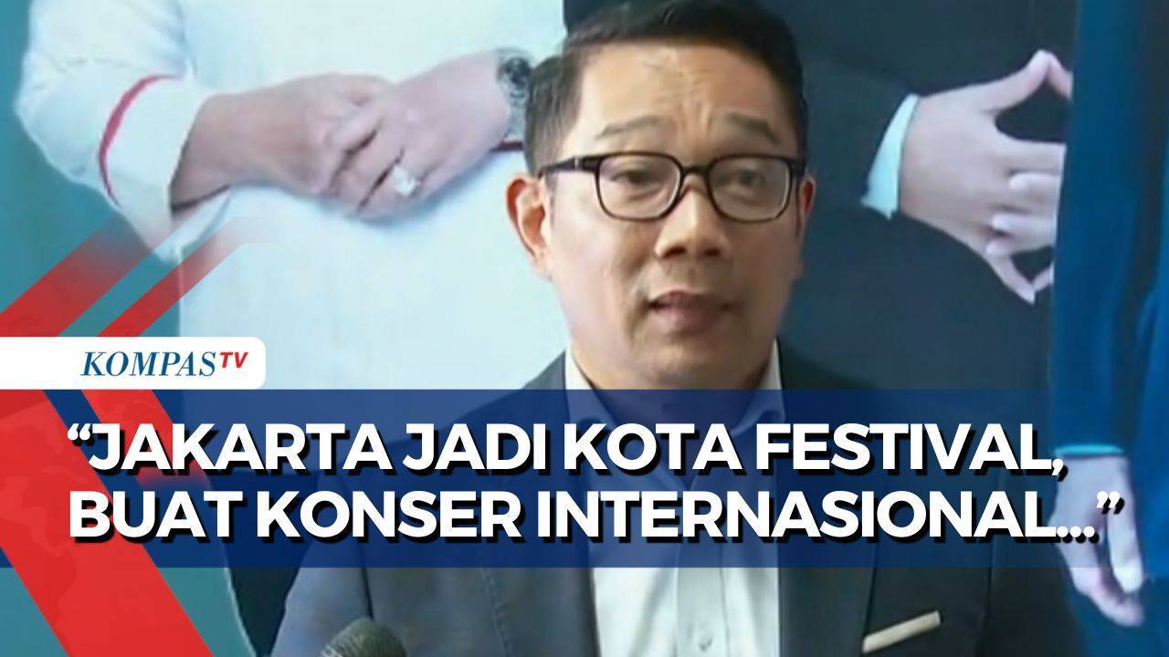 Optimis Jakarta Jadi Kota Festival, Ridwan Kamil: Buat Konser Internasional, Tarik Investasi ...