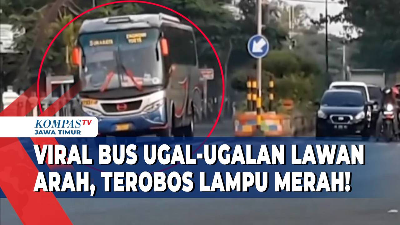 Viral Bus Ugal-Ugalan Lawan Arah dan Terobos Lampu Merah di Madiun - Kompas TV | Vidio