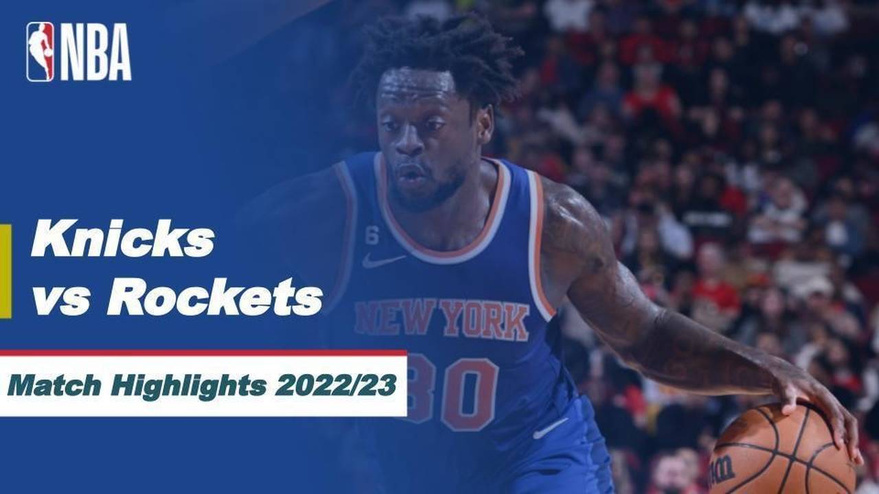 Match Highlights | New York Knicks vs Houston Rockets | NBA Regular Season 2022/23 | Vidio