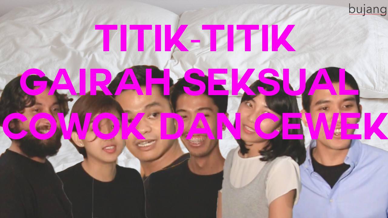 Titik Titik Gairah Seksual Cowok Dan Cewek Vidio