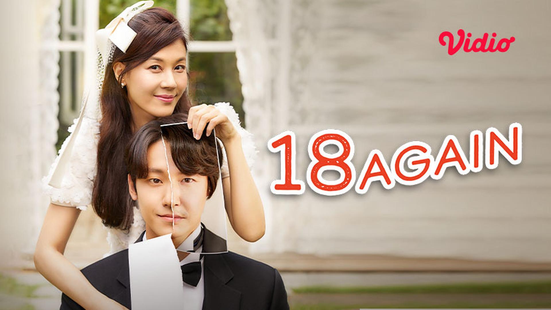 Nonton Drama Korea 18 Again | Sub Indo | Vidio