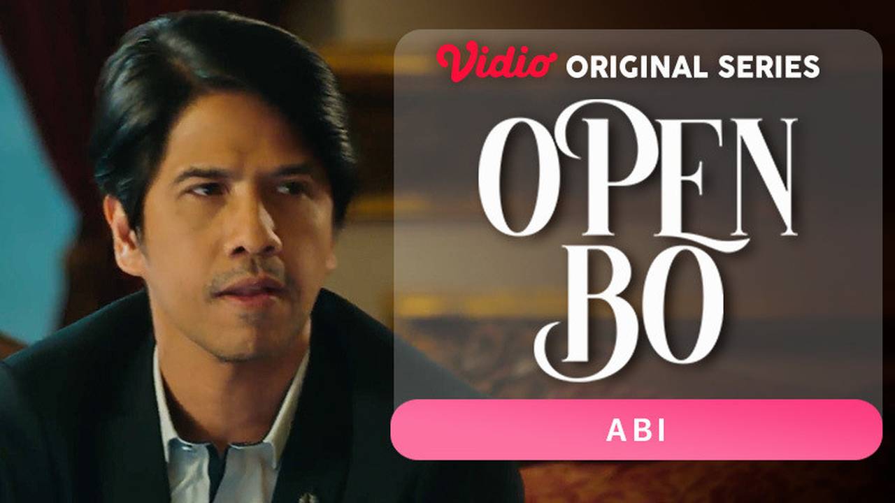 [Gratis] Open BO - Open BO - Vidio Original Series | Abi (2023) | Vidio