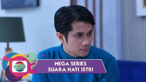 Mega Series Suara Hati Istri (Episode Lengkap & Terbaru) | Vidio