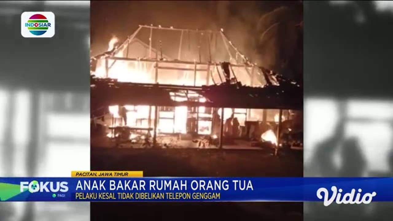 Anak Bakar Rumah Orang Tua - Indosiar Regional | Vidio
