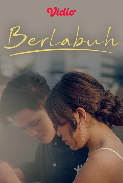 Streaming Berlabuh | Vidio