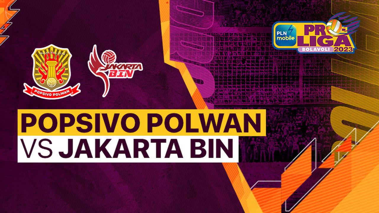 Full Match | Jakarta Popsivo Polwan vs Jakarta BIN | PLN Mobile Proliga ...