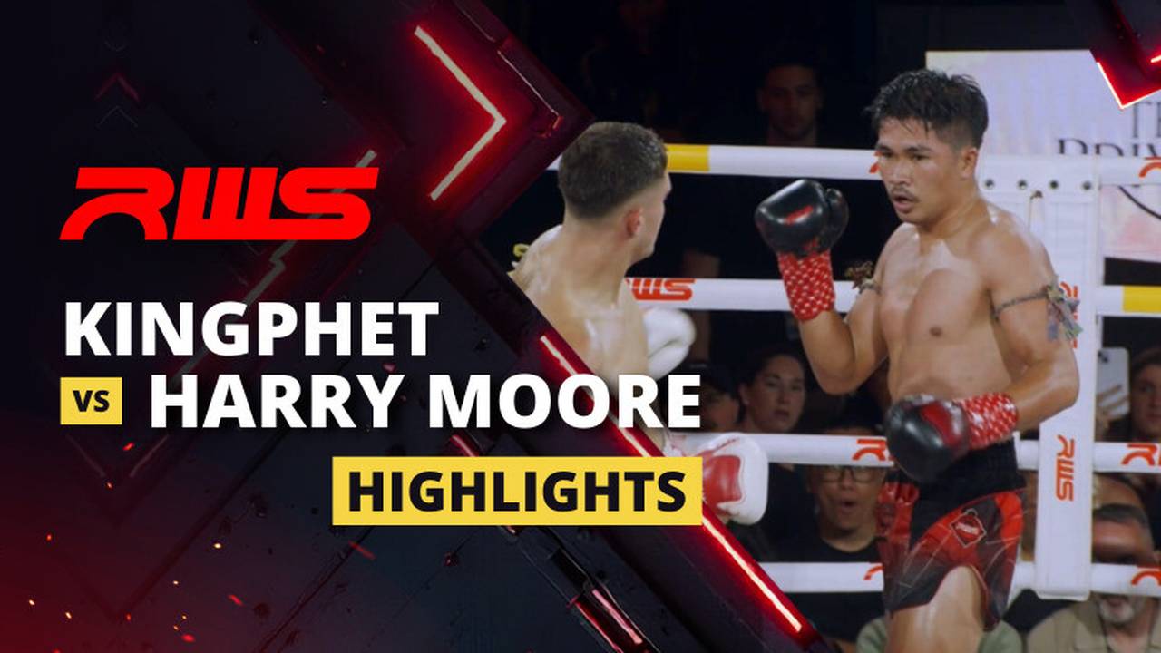 Kingphet vs Harry Moore - Highlight | RWS Muay Thai 2025
