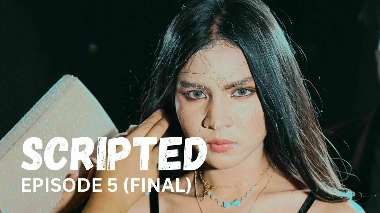 SCRIPTED Mini Series - Episode 5 | Vidio