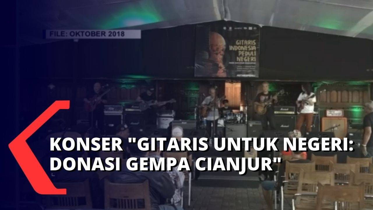 Nantikan Konser Gitaris Untuk Negeri: Donasi Gempa Cianjur Live di ...