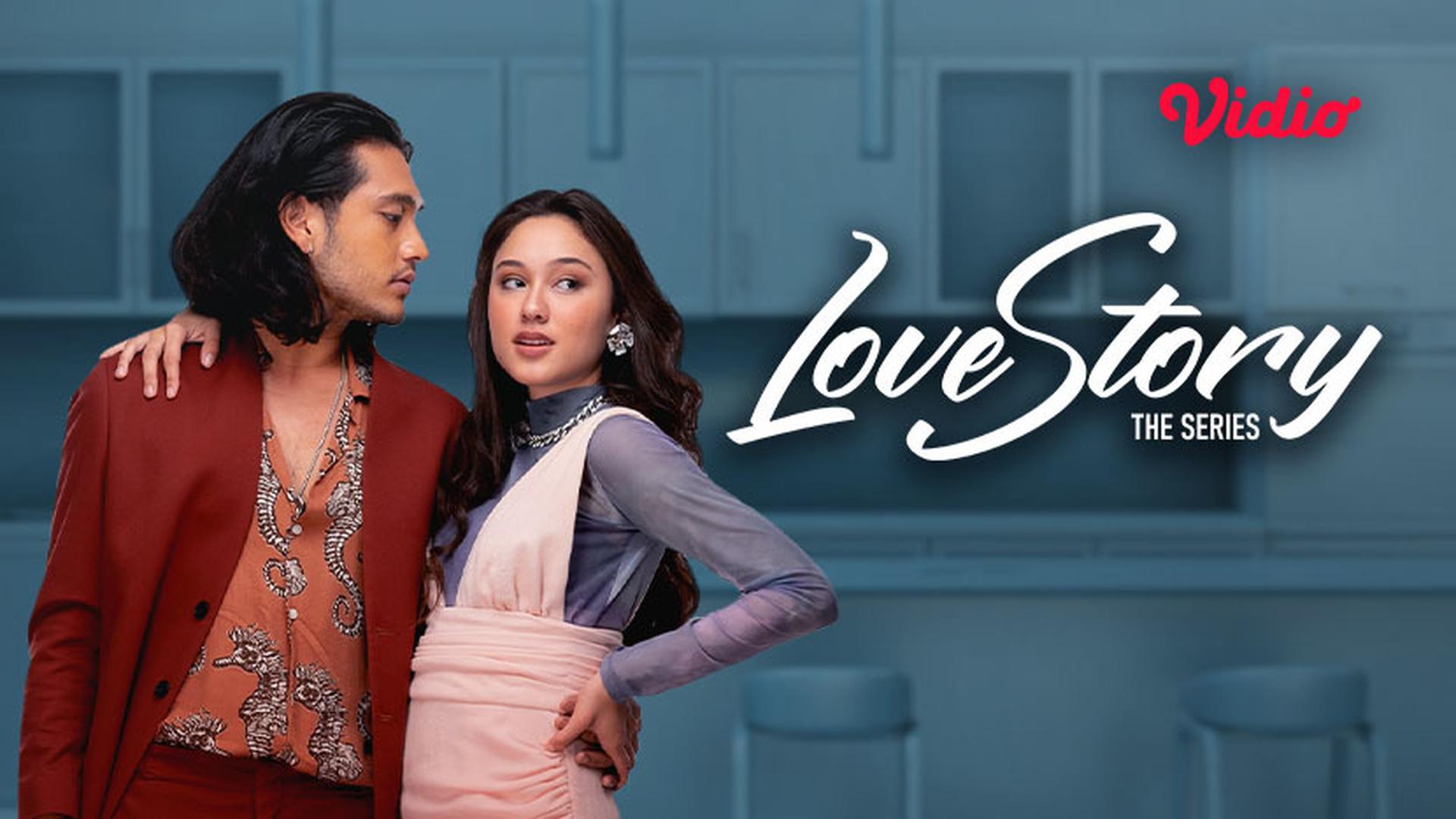 Nonton Love Story The Series (Episode Lengkap SCTV) | Vidio