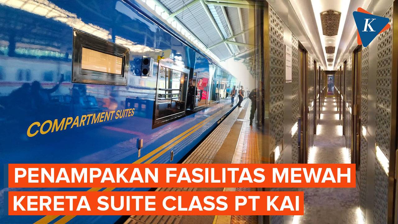 Intip Deretan Fasilitas Mewah Kereta Suite Class Compartment yang akan ...