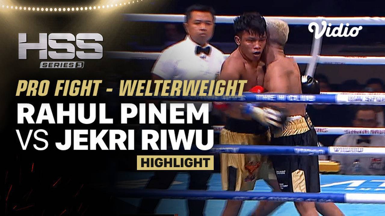 Highlights | HSS 3 Bali (Nonton Gratis) - Rahul Pinem vs Jekri Riwu ...