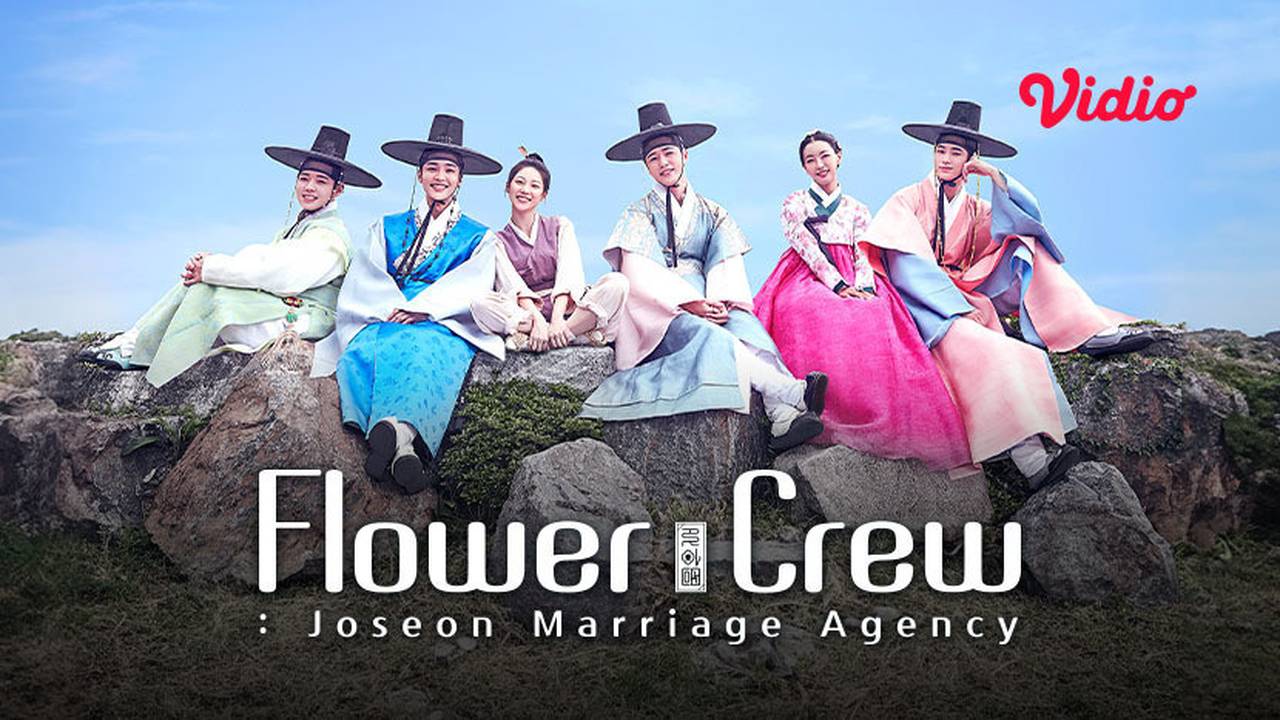 [Gratis] Flower Crew: Joseon Marriage Agency - Flower Crew - Trailer 2 ...