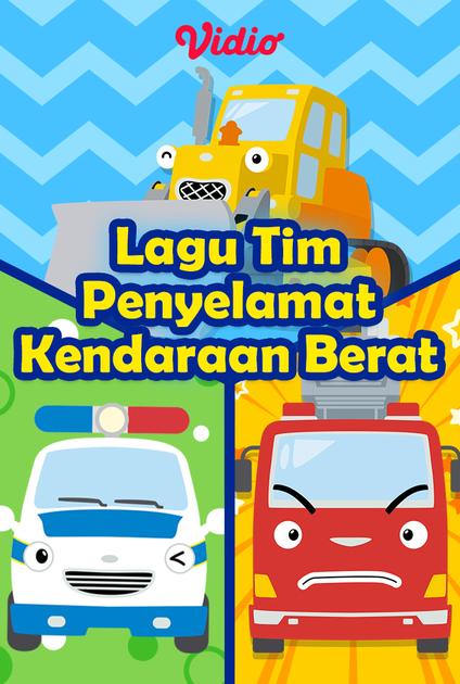 Nonton Lagu Tim Penyelamat Kendaraan Berat (2019) Sub Indo | Vidio