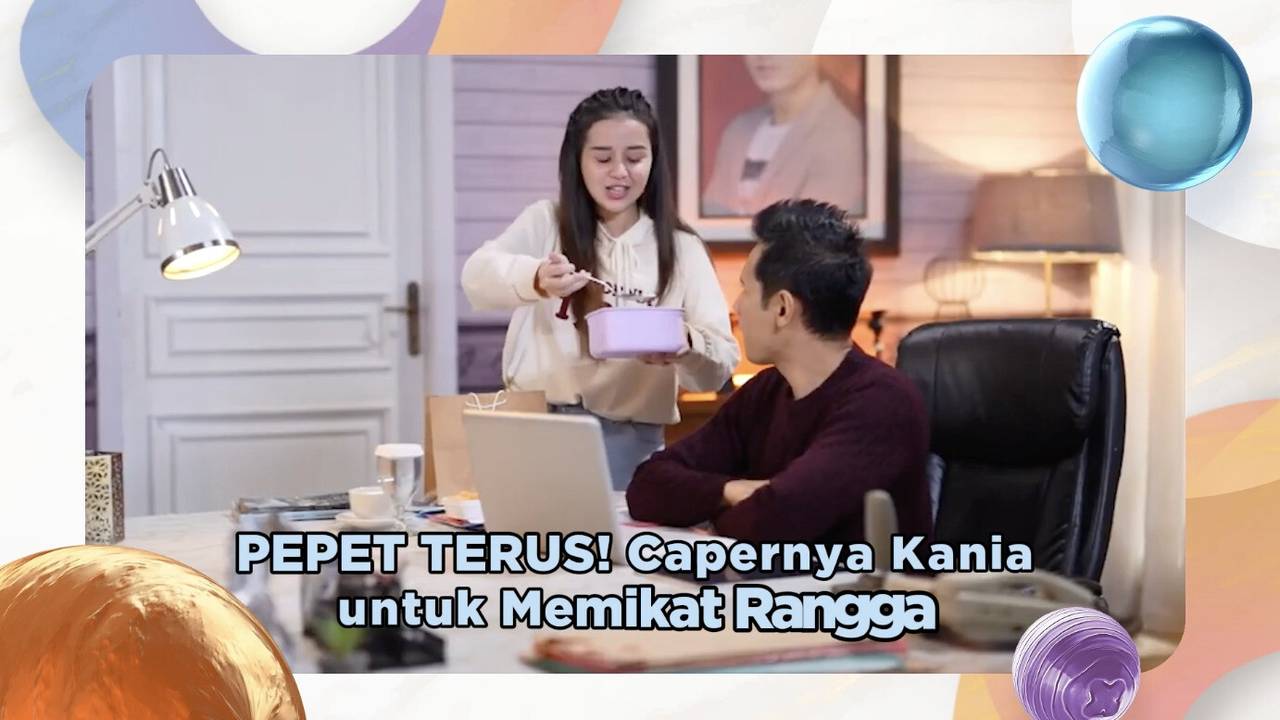 Jempolan! 1001 Cara Kania Lakukan Demi Mencari Perhatian Rangga #kompilatop | Vidio