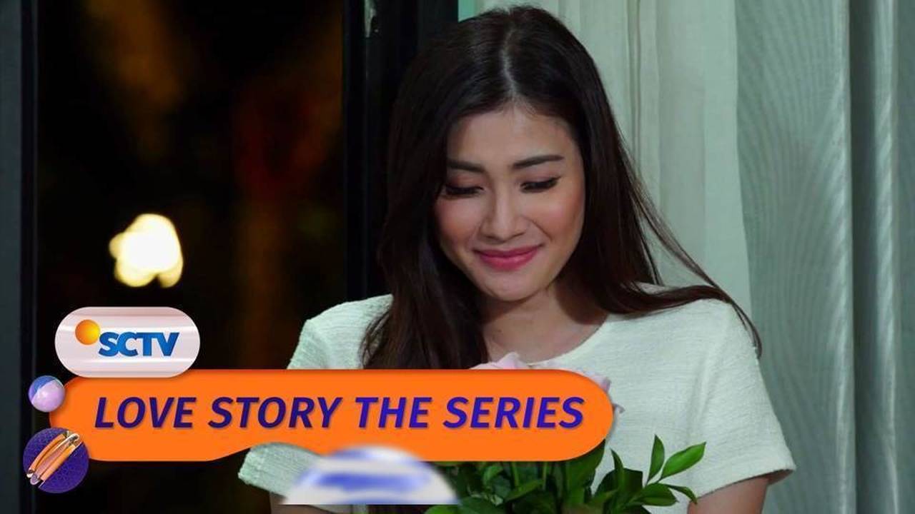 Love Story The Series - Episode 434 dan 435 | Part 1/2 (2021)