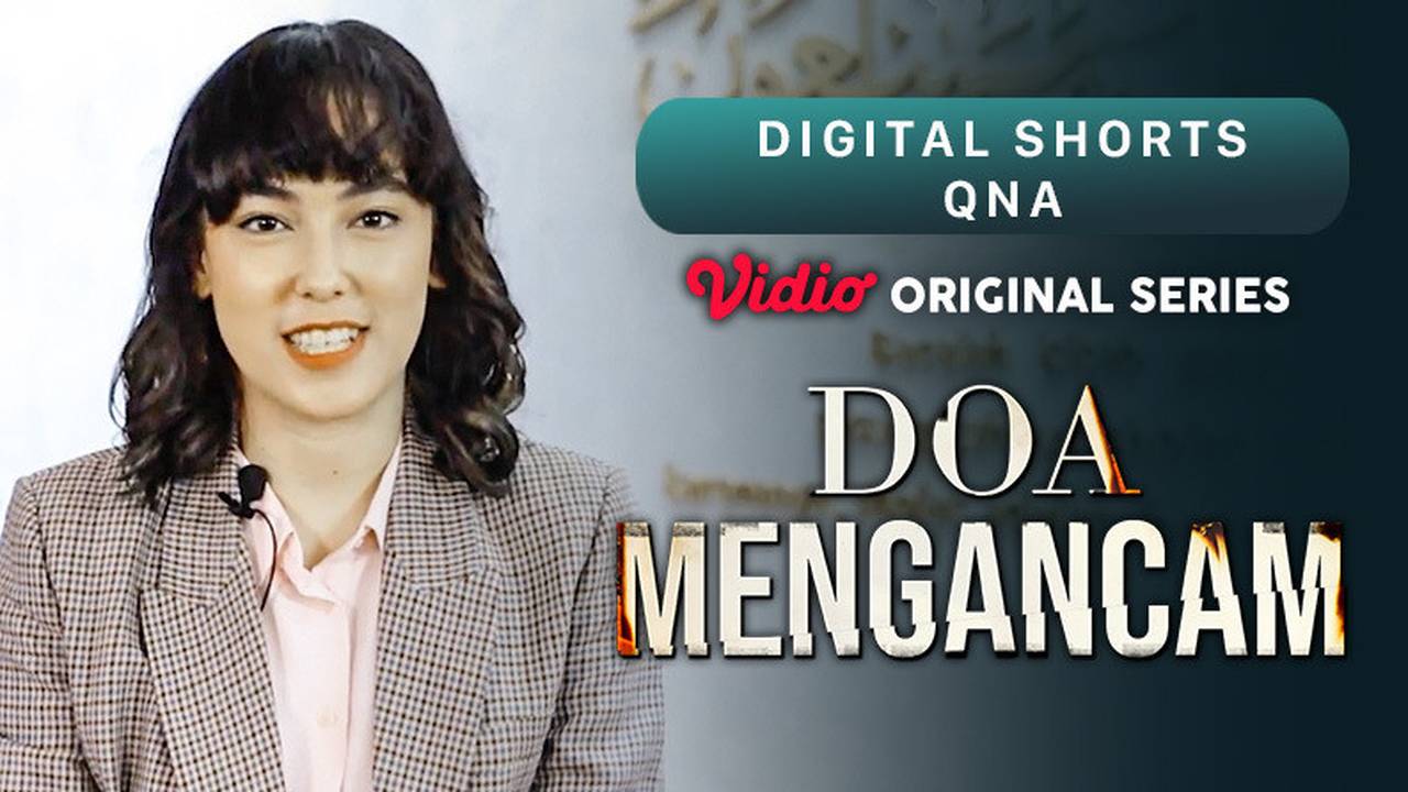 [Gratis] Doa Mengancam - Doa Mengancam - Vidio Original Series | Digital Shorts - QnA (2022)