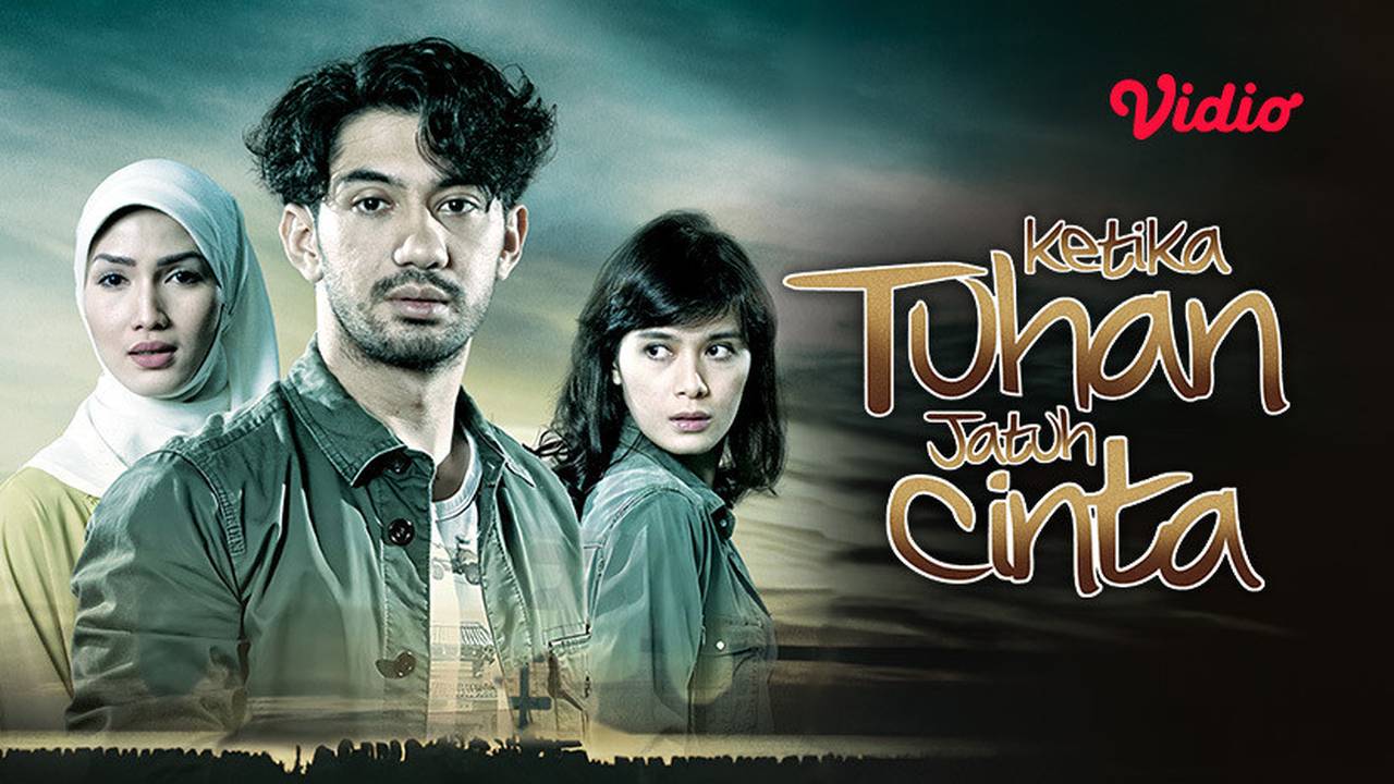 Ketika Tuhan Jatuh Cinta (2014) Full Movie | Vidio