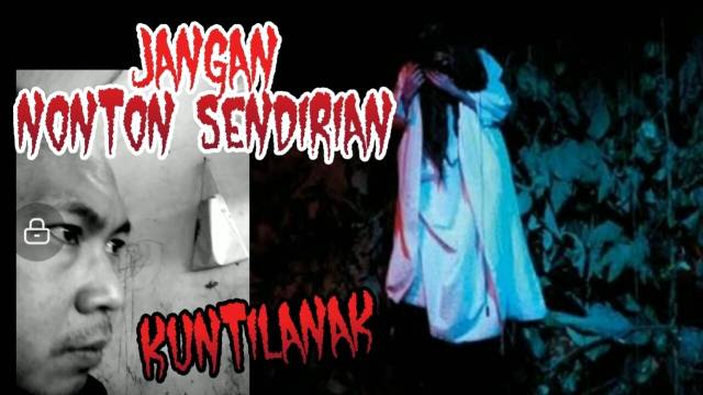 kuntilanak seram