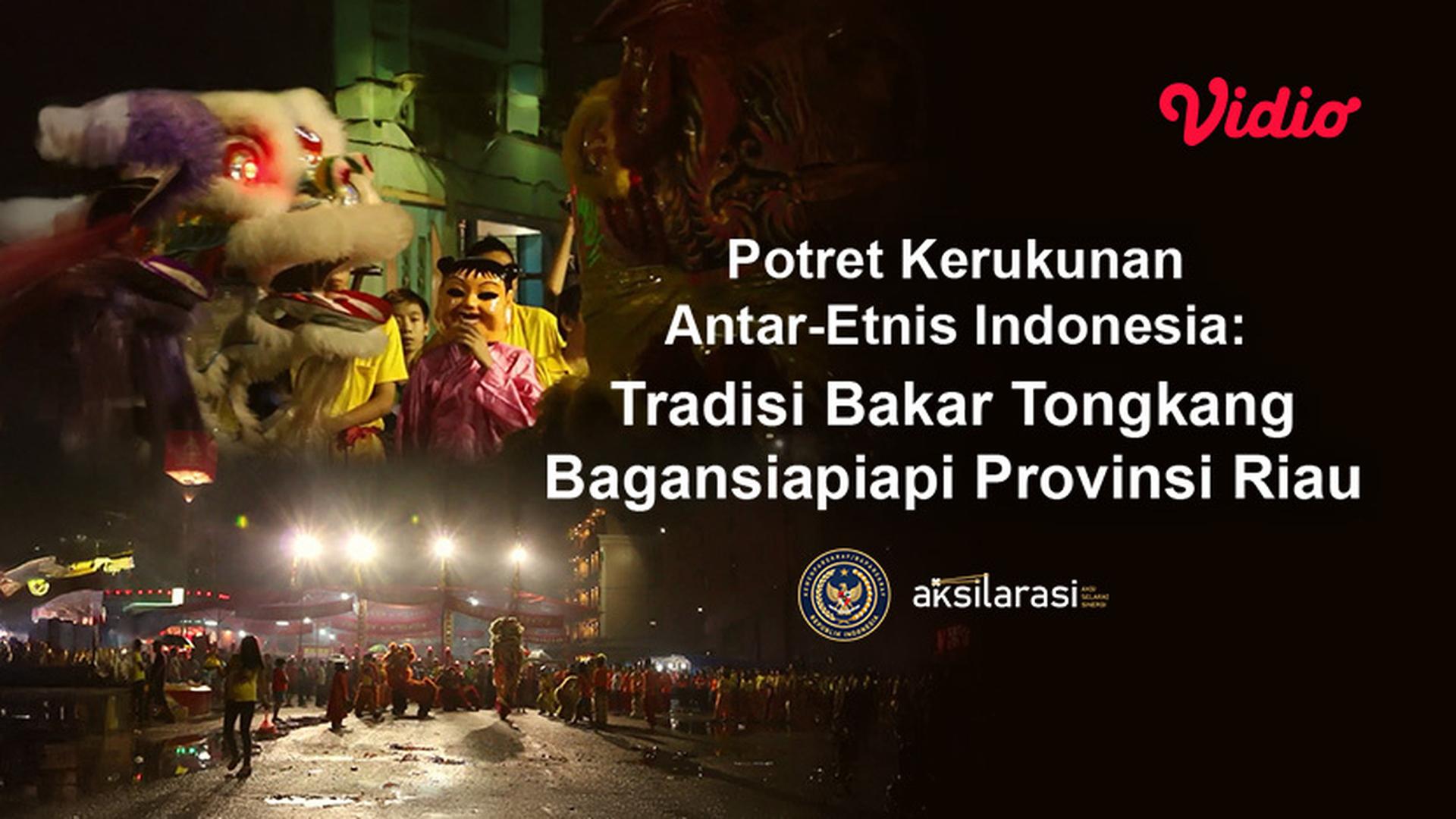 Streaming Potret Kerukunan Antar Etnis di Indonesia: Tradisi Bakar ...
