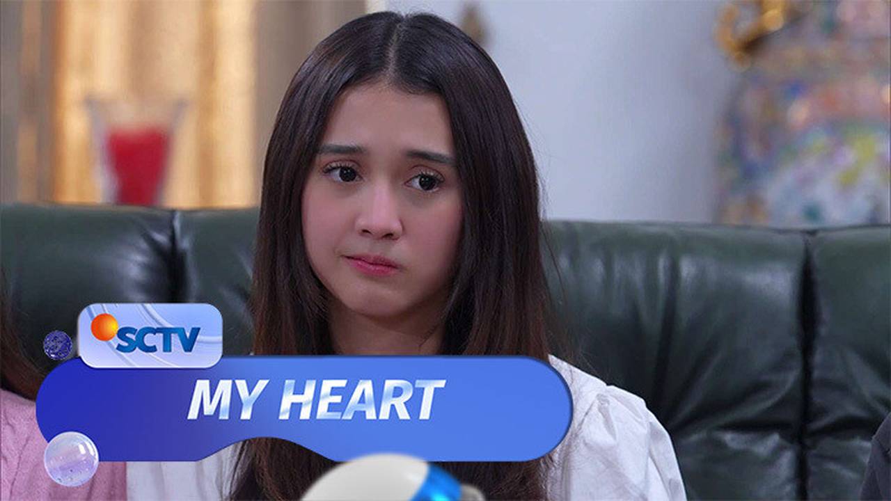 My Heart - Episode 167 | Part 1/2 (2024) | Vidio