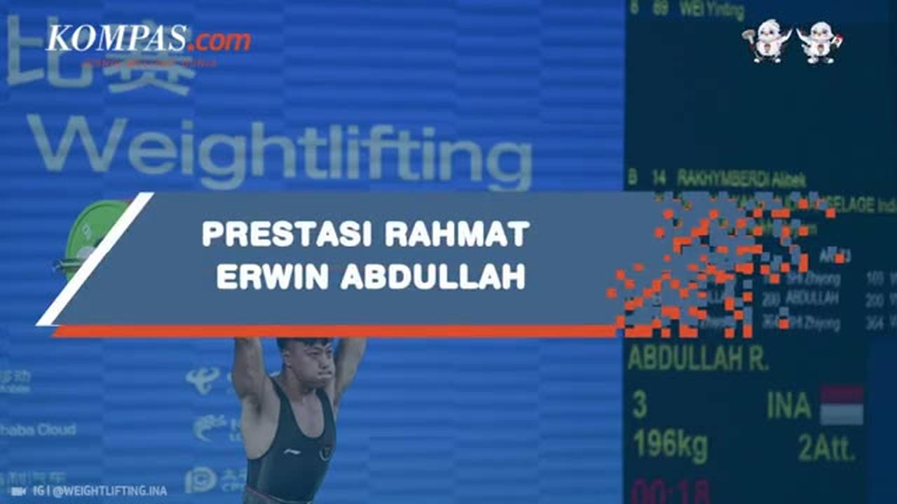 Profil Rahmat Erwin Abdullah, Darah Daging Angkat Besi - Kompascom | Vidio