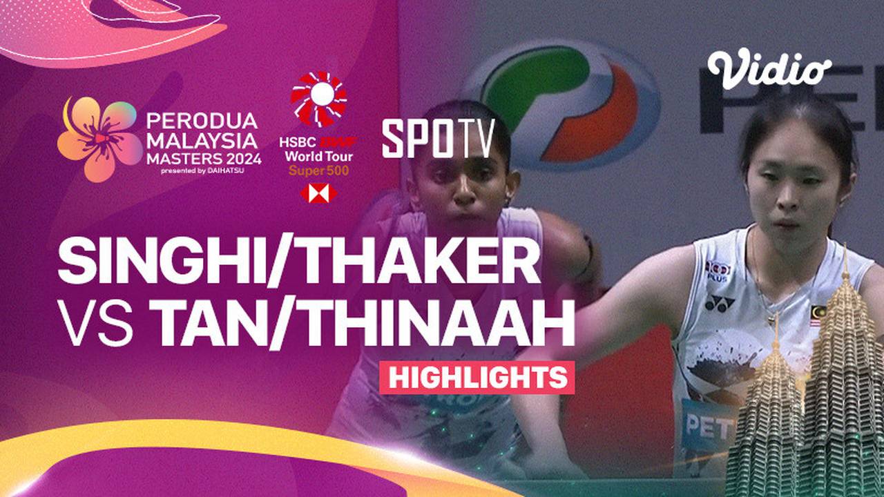 Simran Singhi/Ritika Thaker (IND) vs Tan Pearly/Thinaah Muralitharan ...