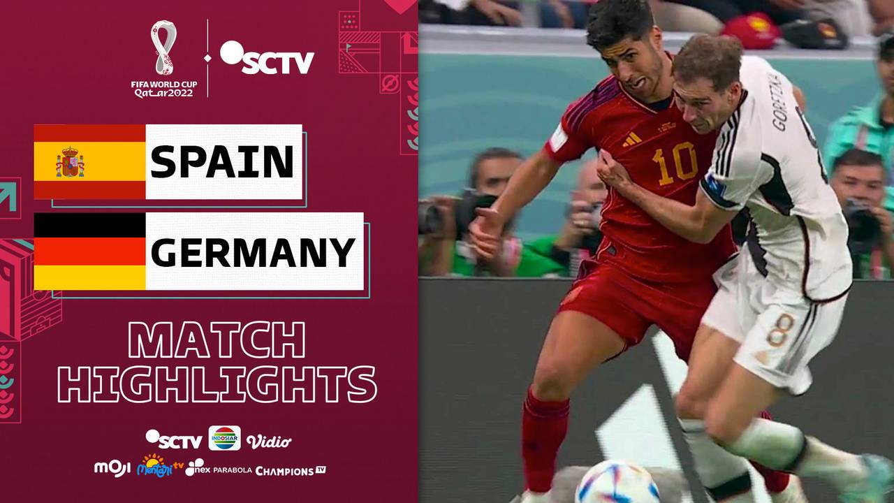 Spain vs Germany - Highlights FIFA World Cup Qatar 2022 | Vidio