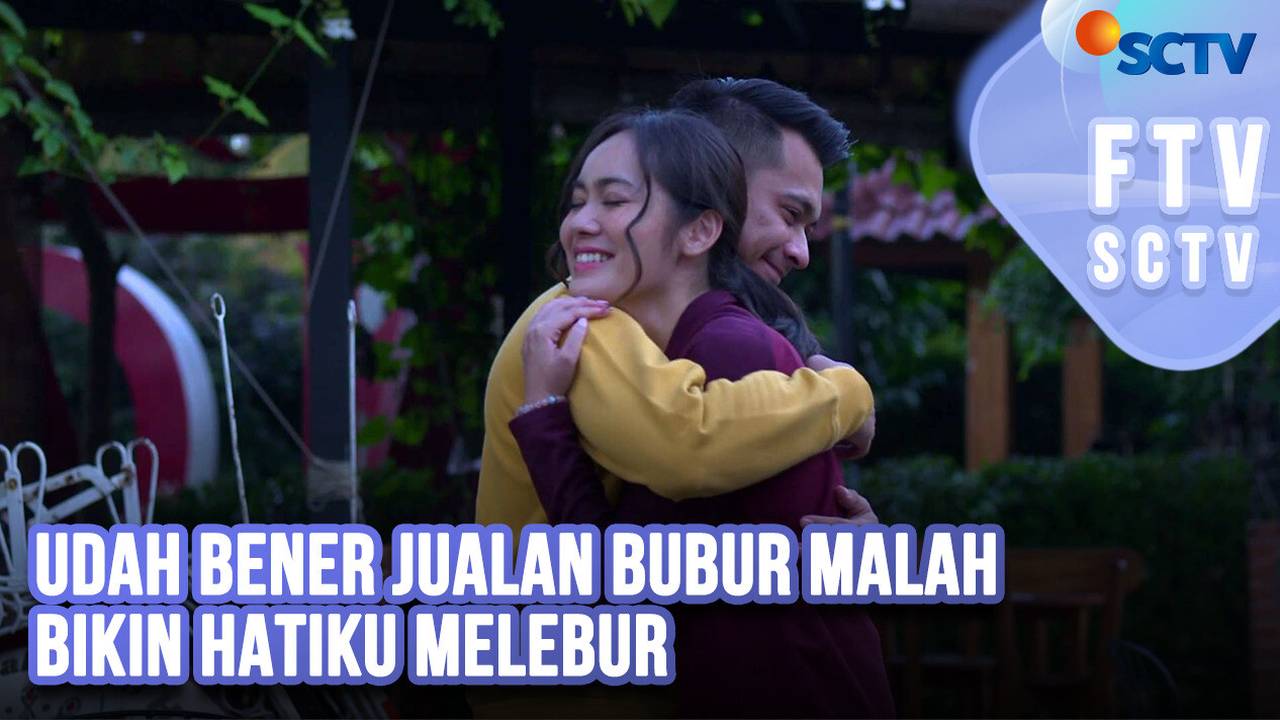 Ftv Sctv Eza Gionino And Jennifer Eve Udah Bener Jualan Bubur Malah Bikin Hatiku Melebur 2024