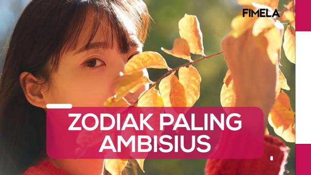 Zodiak Paling Ambisius Keras Kepala | Enamplus