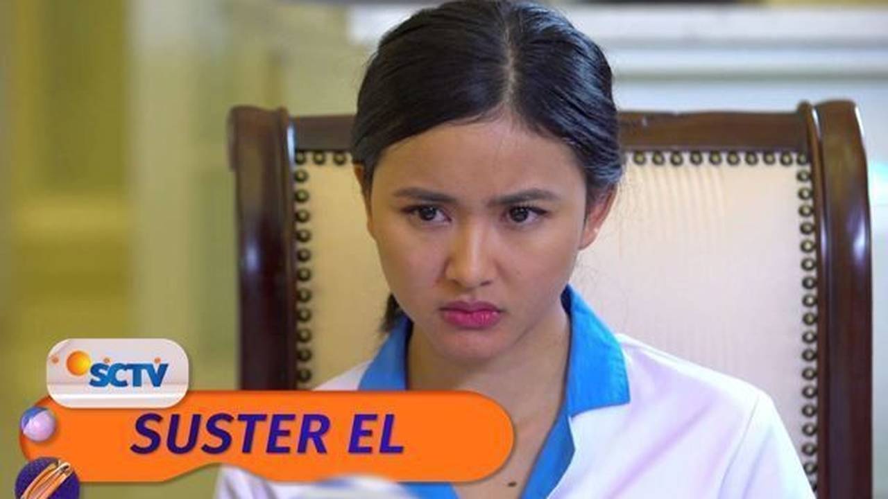 Suster El - Episode 22 | Part 2/2 (2022)