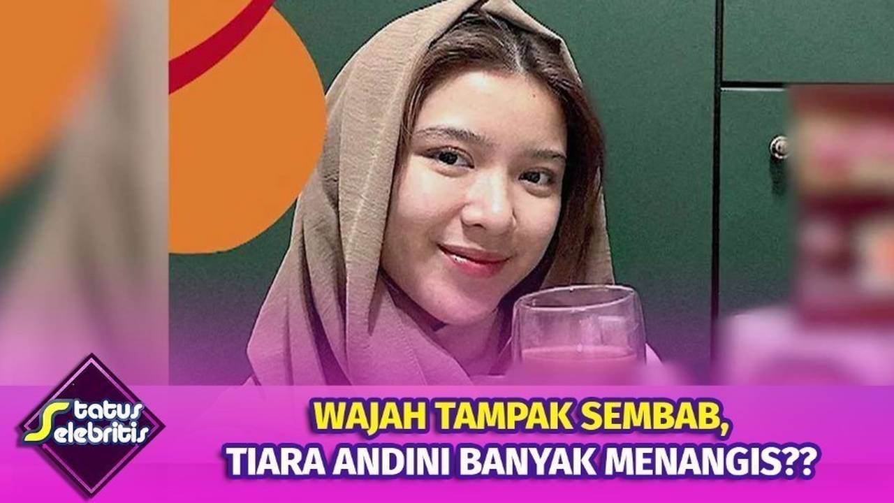 Terkuak Kisah Masa Lalu Alshad, Wajah Tiara Andini Sembab Habis ...