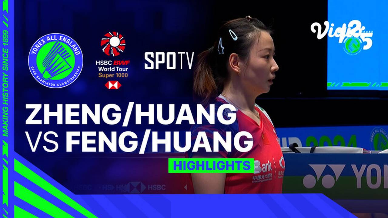 Mixed Doubles Semifinal: Zheng Si Wei/Huang Ya Qiong (CHN) vs Feng Yan ...