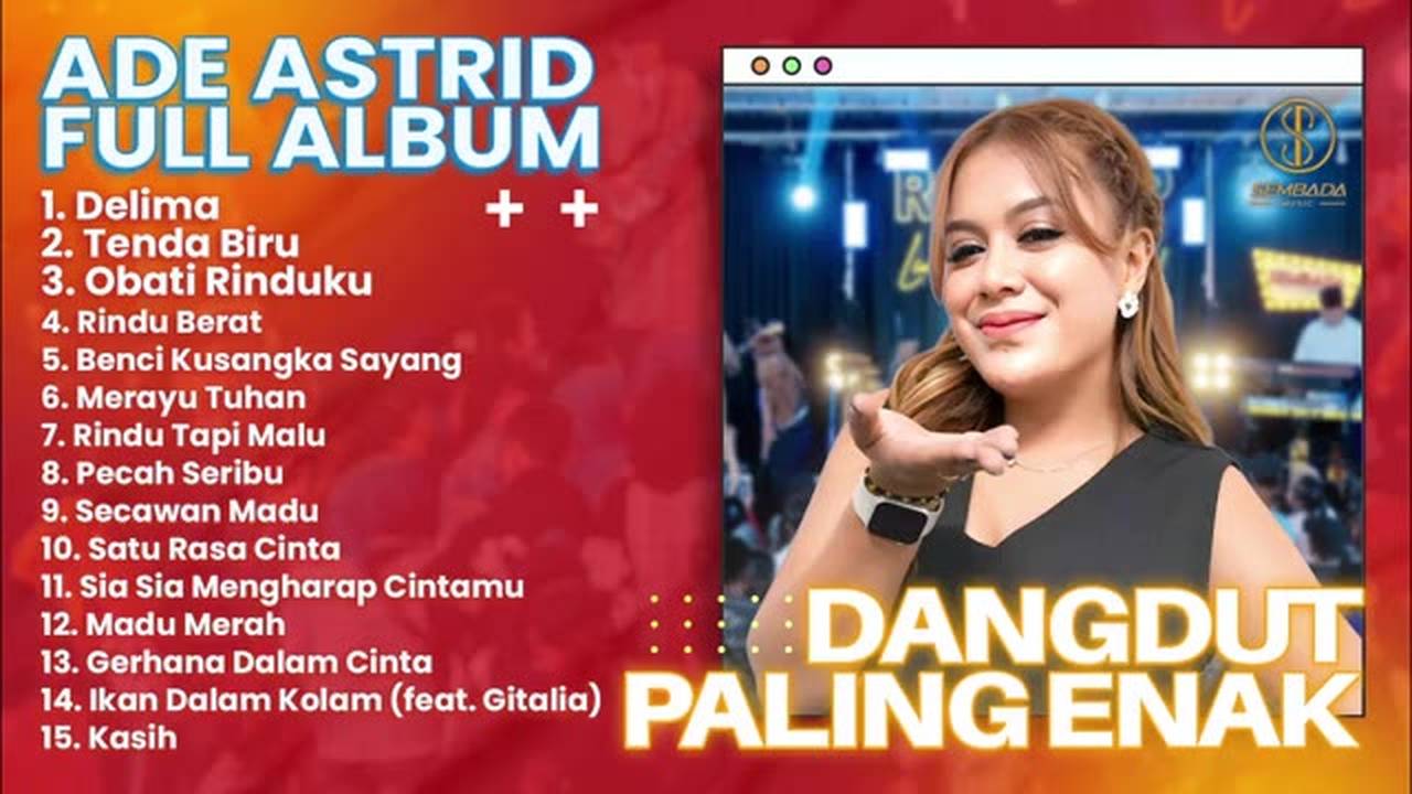 DELIMA - TENDA BIRU - OBATI RINDUKU | ADE ASTRID FULL ALBUM DANGDUT ...