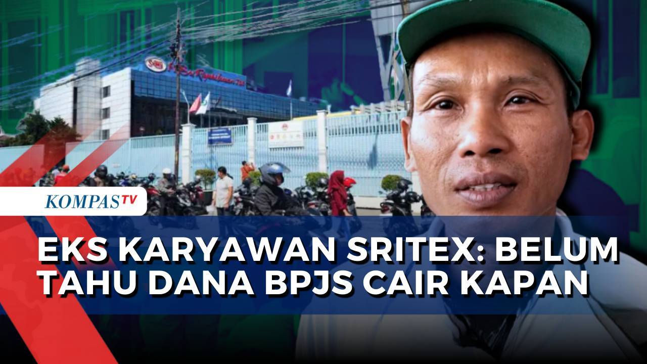 Cerita Mantan Karyawan Sritex soal Proses Urus Dana BPJS Ketenagakerjaan - Kompas TV | Vidio