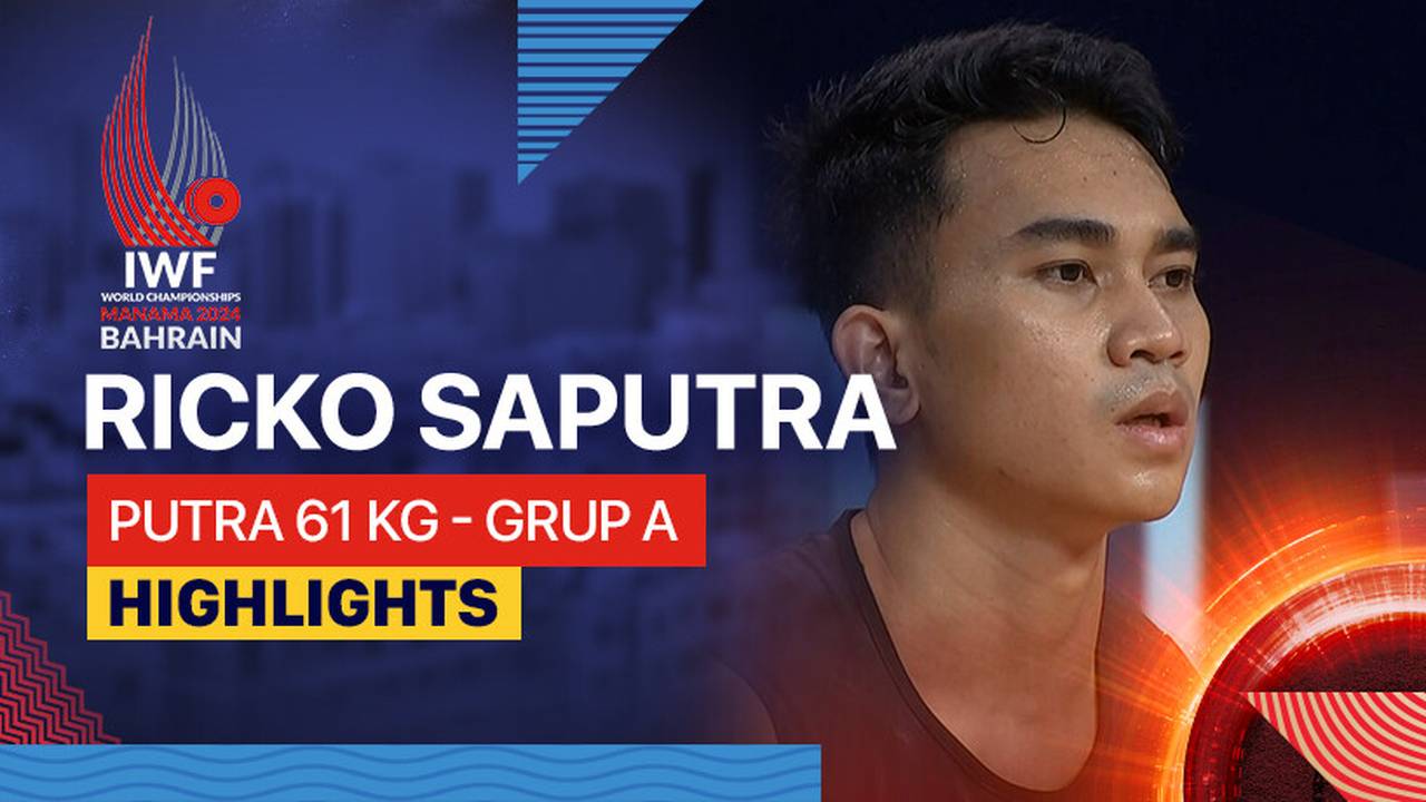 Putra 61 Kg - Grup A - Ricko Saputra - Highlights | IWF World ...