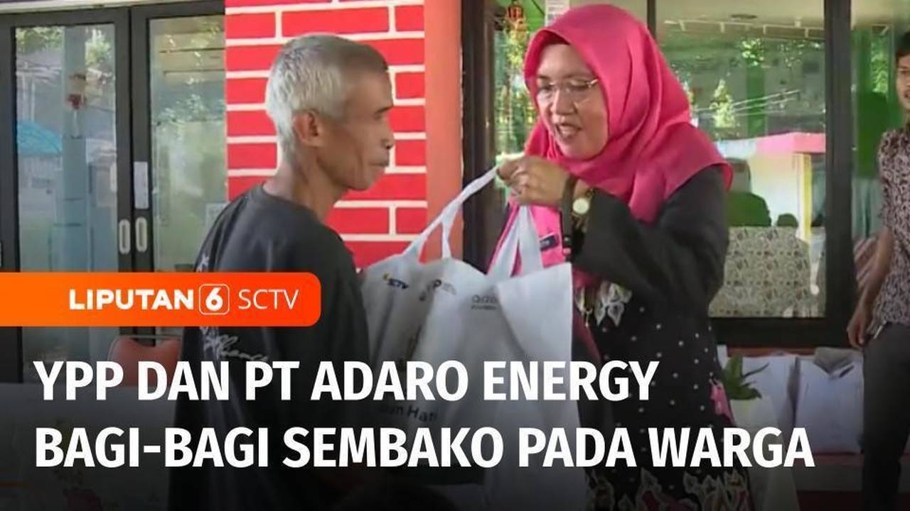 YPP dan PT Adaro Energy Bagikan Ratusan Paket Sembako pada Warga Petojo Utara | Liputan 6 - SCTV ...