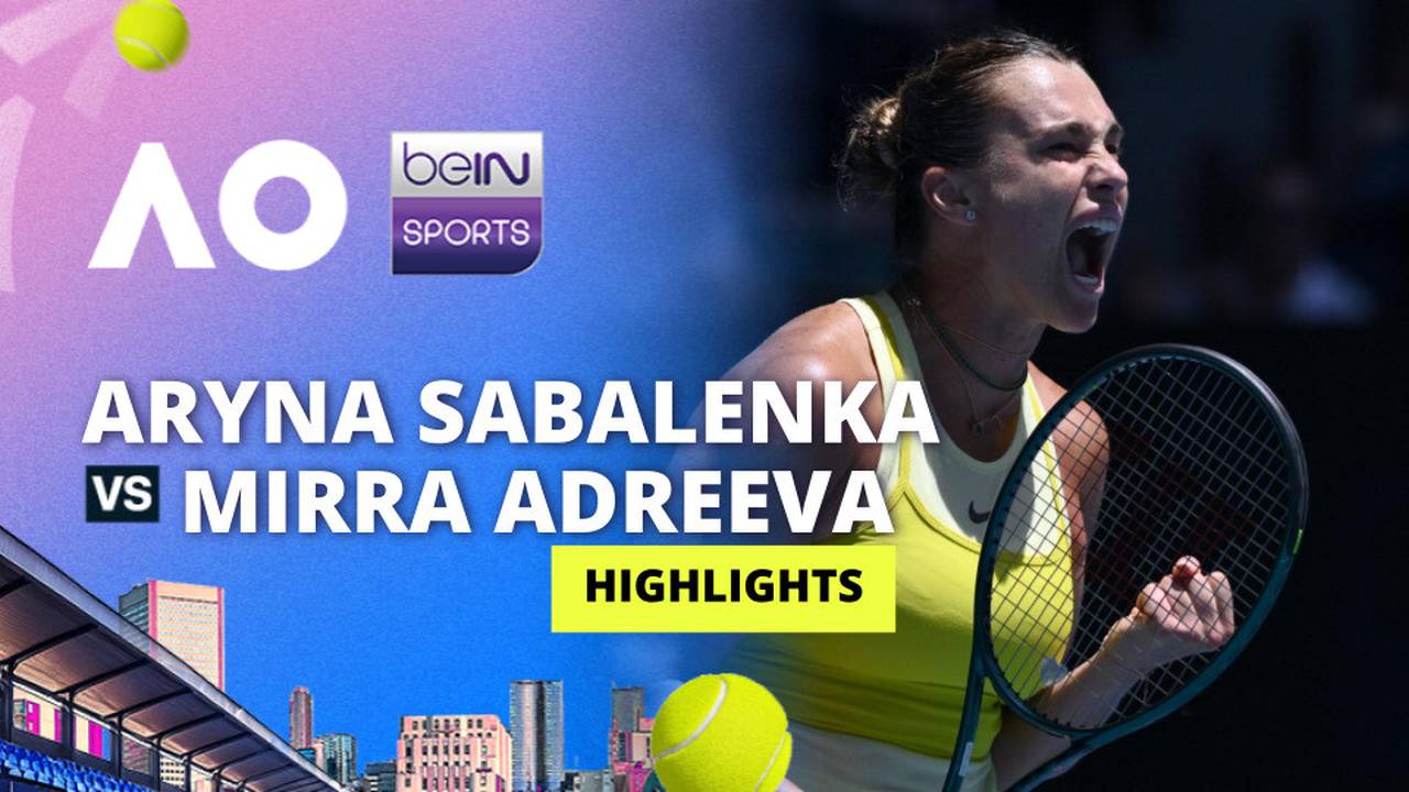 Aryna Sabalenka vs Mirra Andreeva - Highlights | Australian Open 2025 ...