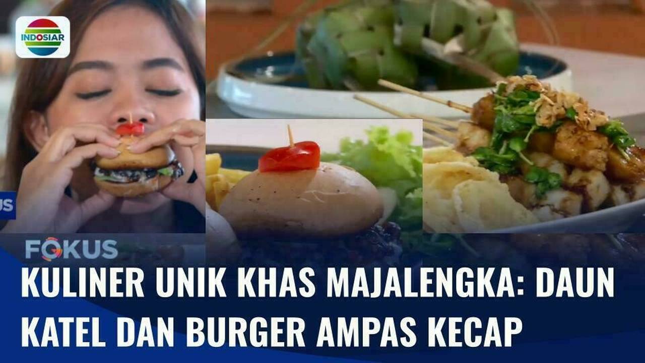 Kuliner Unik Khas Majalengka: Nikmatnya Sajian Daun Katel dan Burger ...
