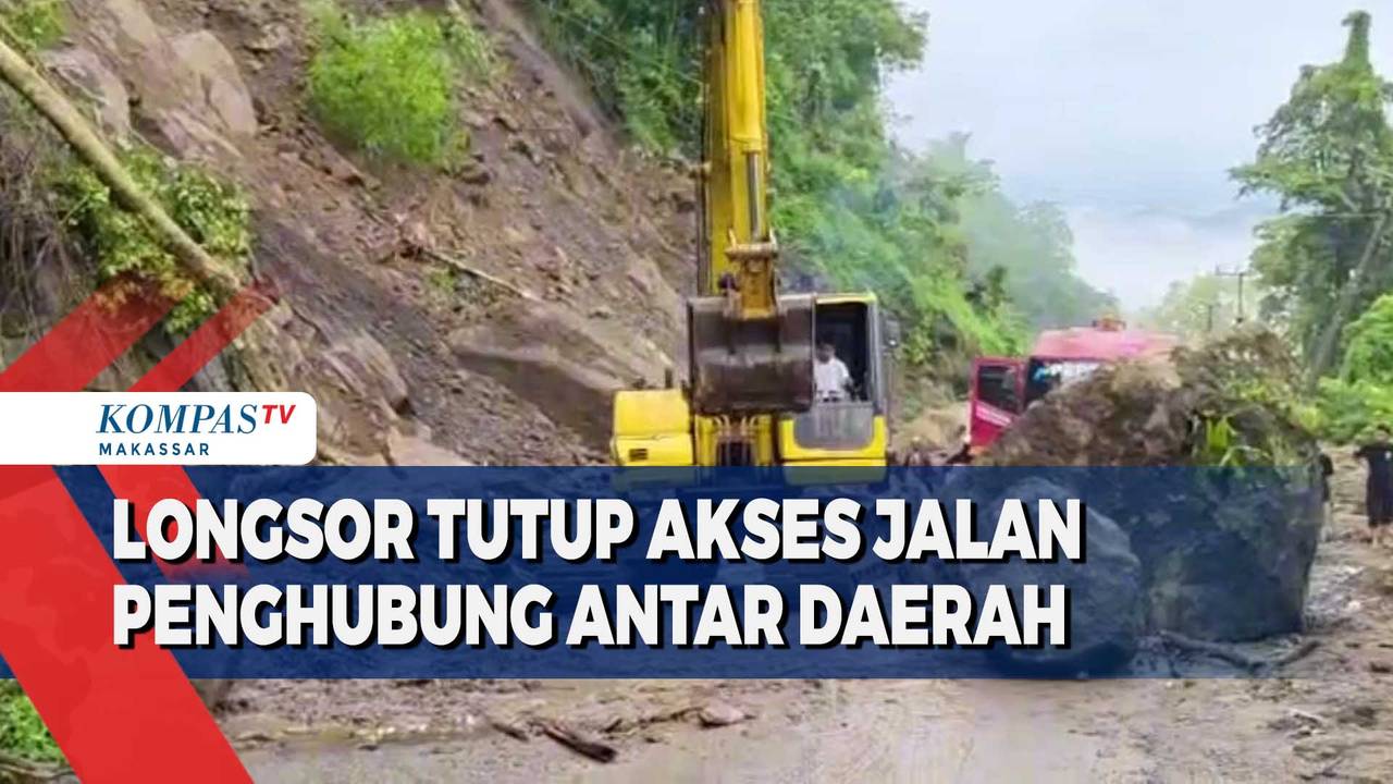 Longsor Tutup Akses Jalan Penghubung Antar Daerah - Kompas TV | Vidio