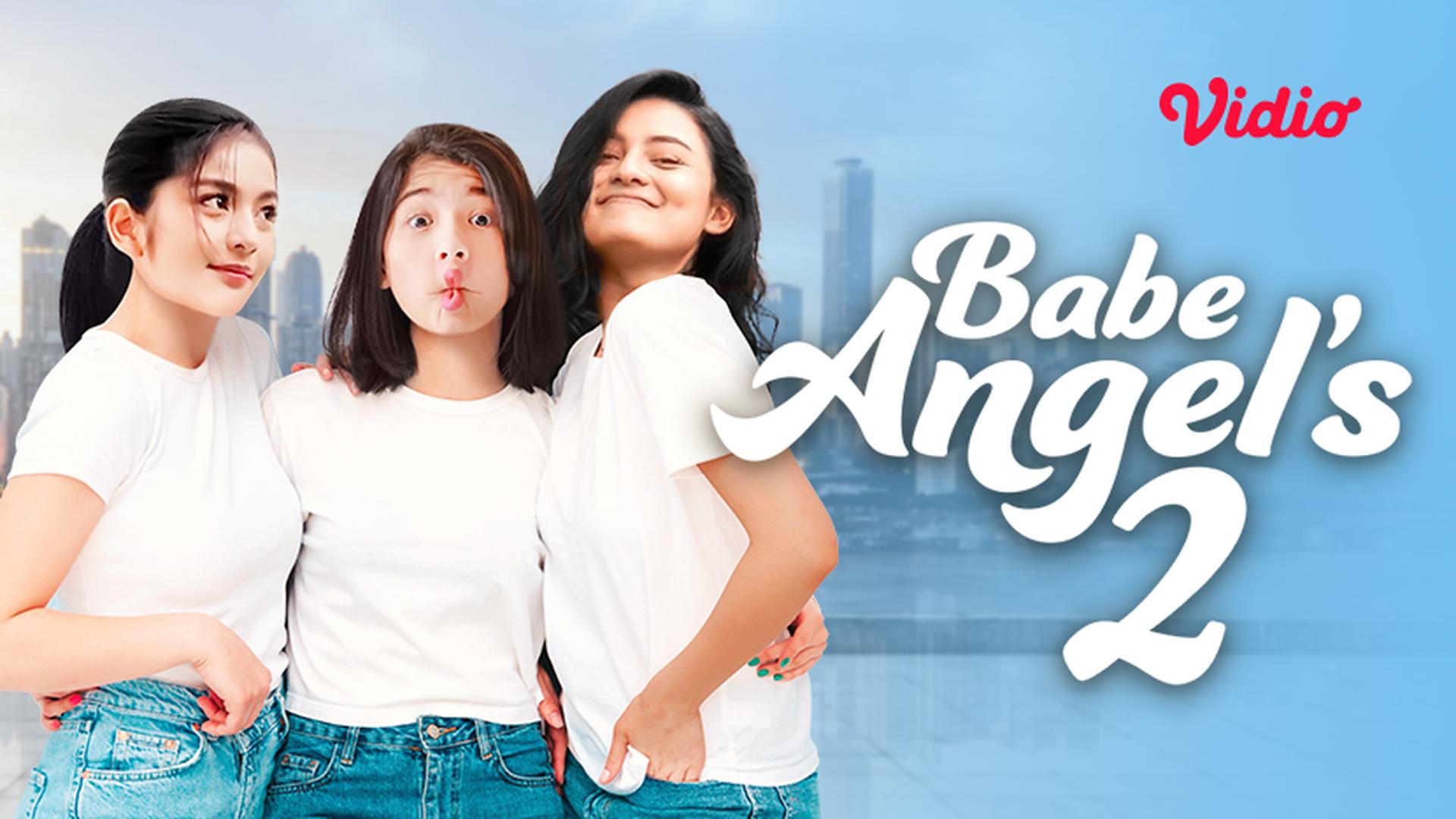 Streaming Babe Angel's 2 | Vidio