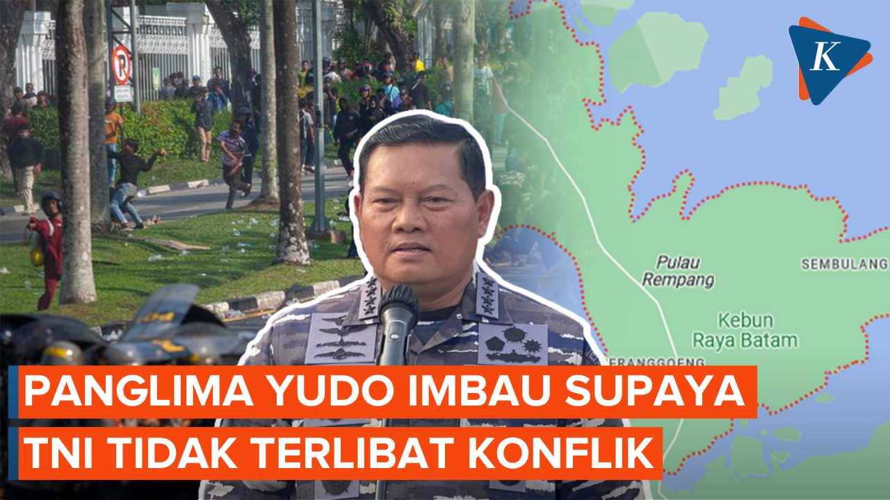 Yudo Margono Kirim Puspom Cek Keterlibatan TNI dalam Konflik Pulau Rempang - Kompascom