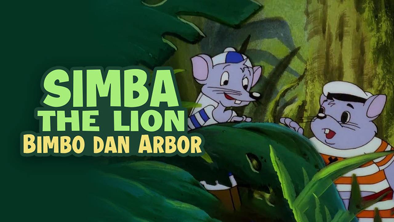 Simba The Lion King - Spesial The King - E7 "Bimbo dan Arbor" (1994 ...